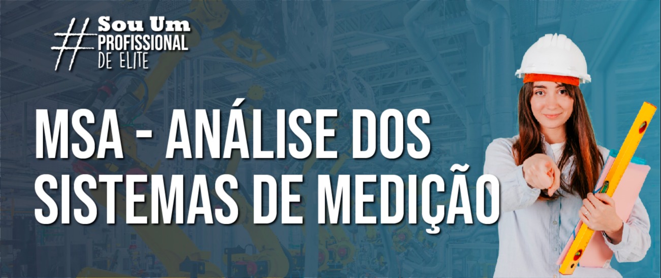 MSA - Análise dos Sistemas de Medições - Interface Treinamentos ...