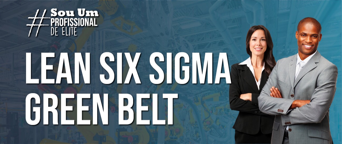 Lean Six Sigma - Green Belt - Interface Treinamentos & Consultorias