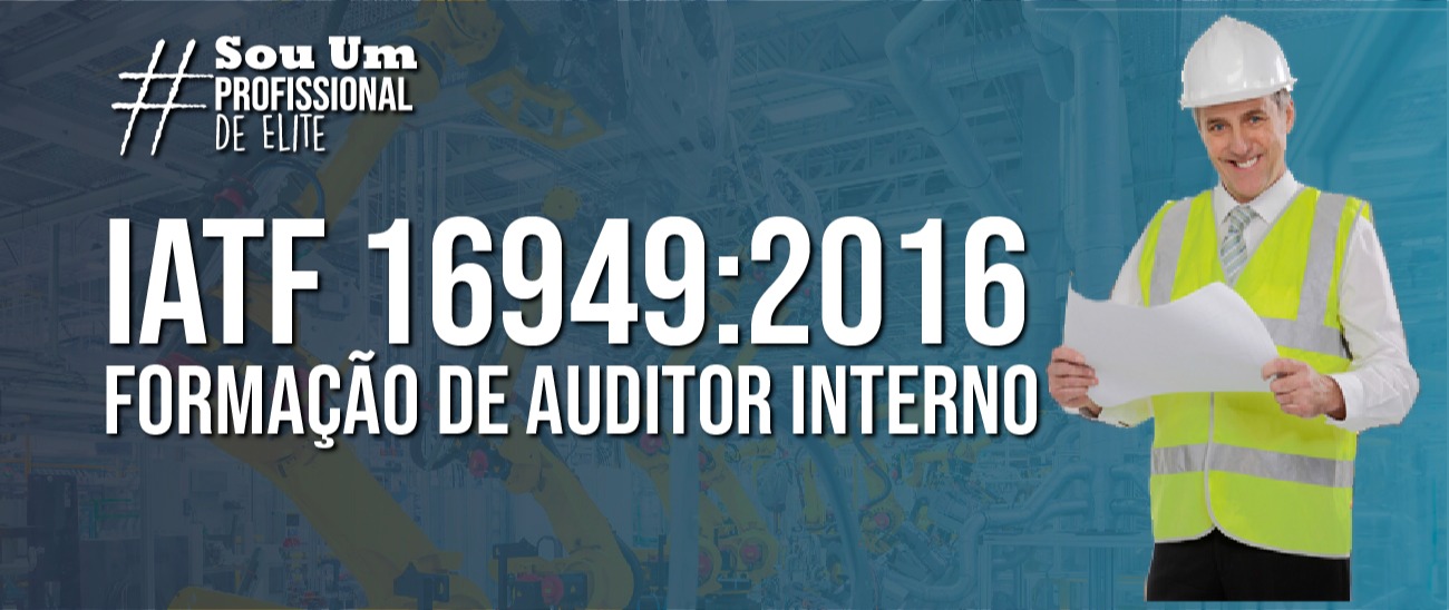 IATF - 16949:2016 - Interface Treinamentos & Consultorias