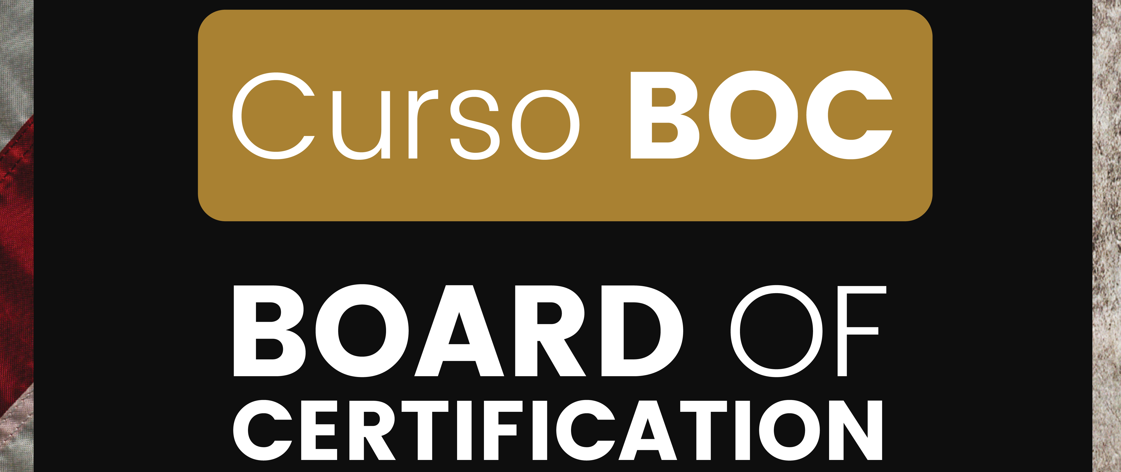 CURSO DE PREPARAÇÃO BOARD OF CERTIFICATION - BOC - Instituto Aprendente