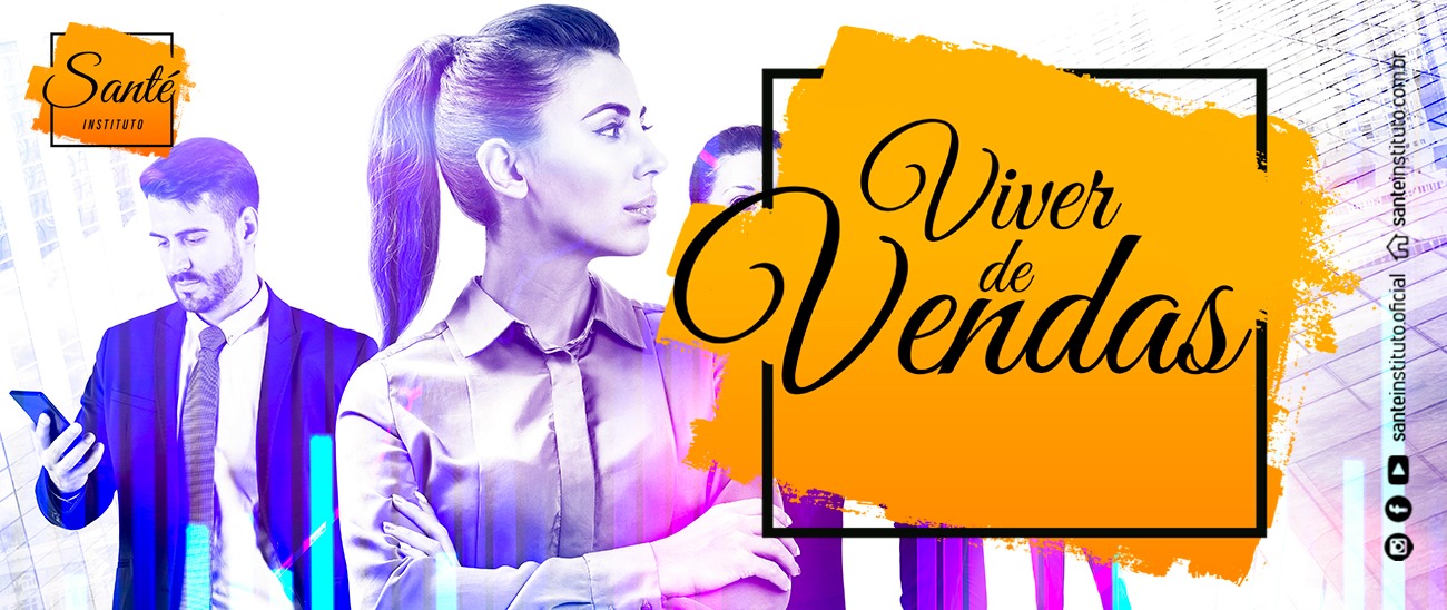 VIVER DE VENDAS - Santé Instituto