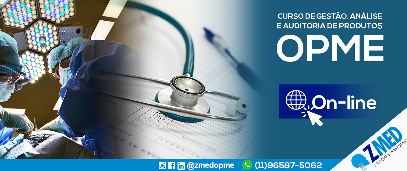 CURSO DE GESTÃO, ANÁLISE E AUDITORIA DE PRODUTOS OPME - Z Med ...