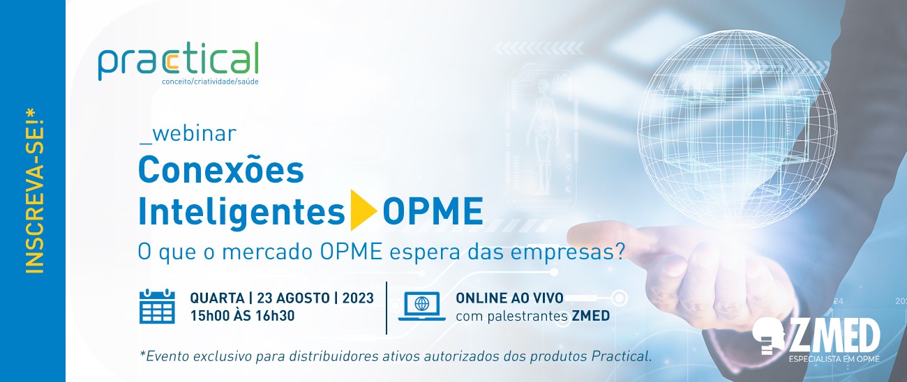 Conexões Inteligentes OPME: O que o mercado OPME espera das empresas ...